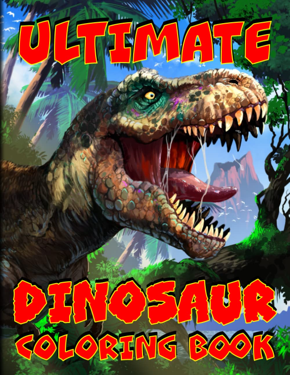 The Ultimate Dinosaur Coloring Book for Adults: Drinkard, Martin Tyler ...