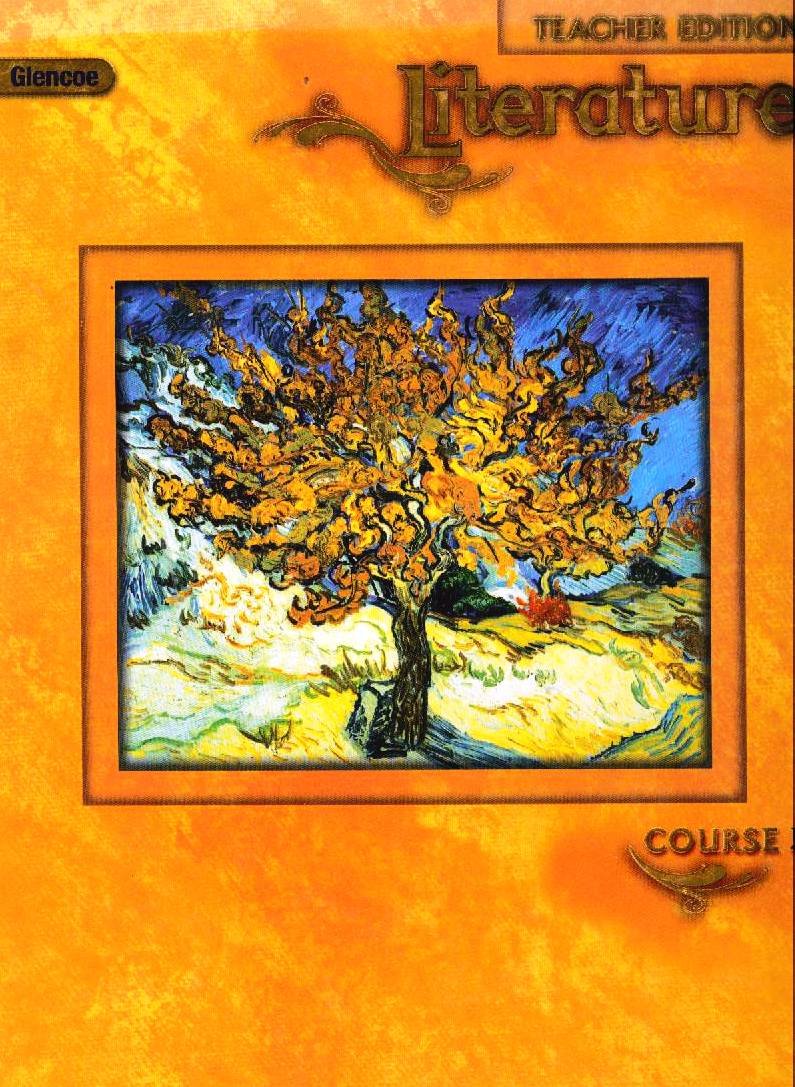 Glencoe Literature: Course 5, Teacher Edition: Jeffrey D. Wilhelm ...