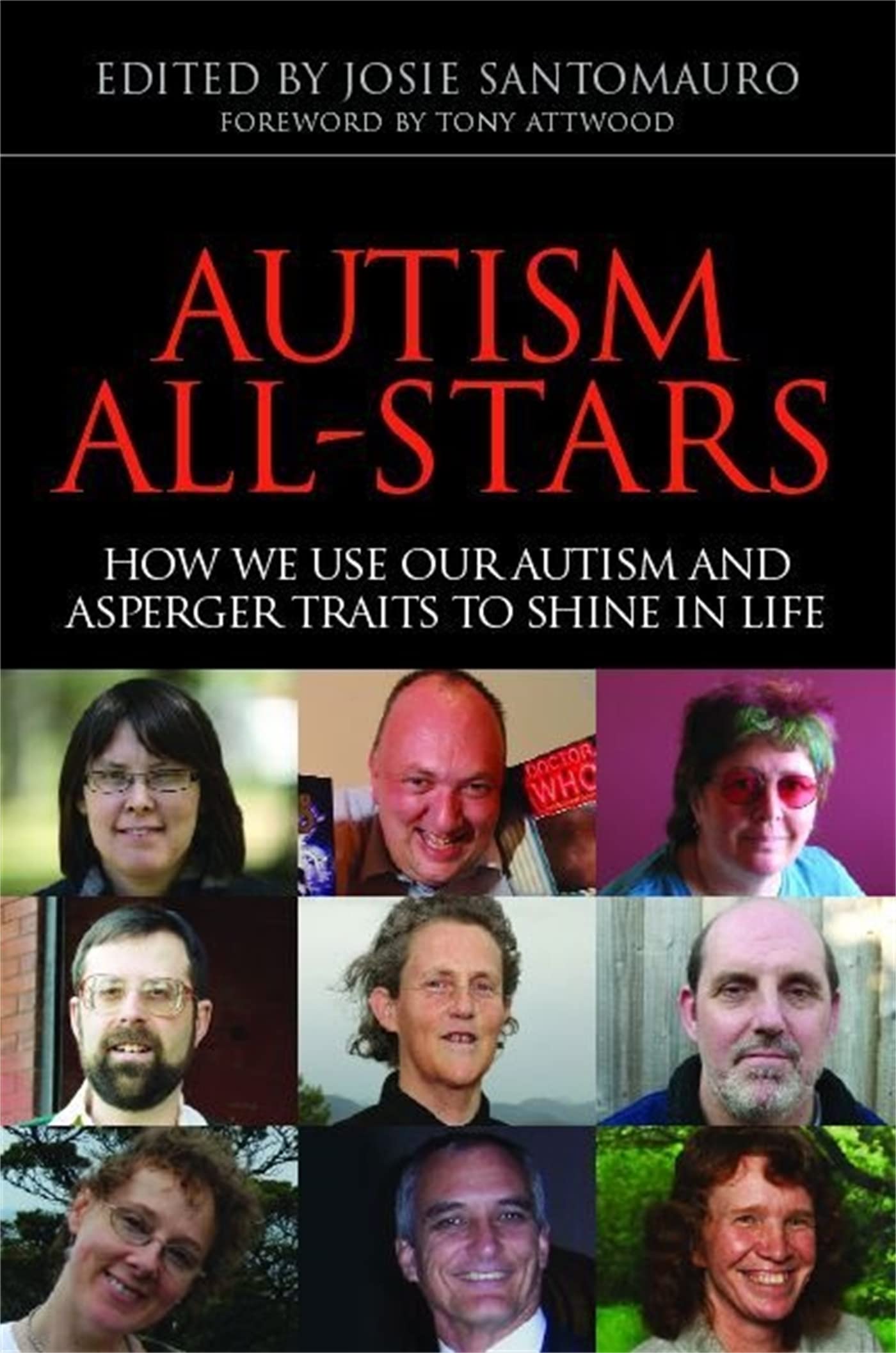 Autism All-Stars: How We Use Our Autism and Asperger Traits to Shine in ...
