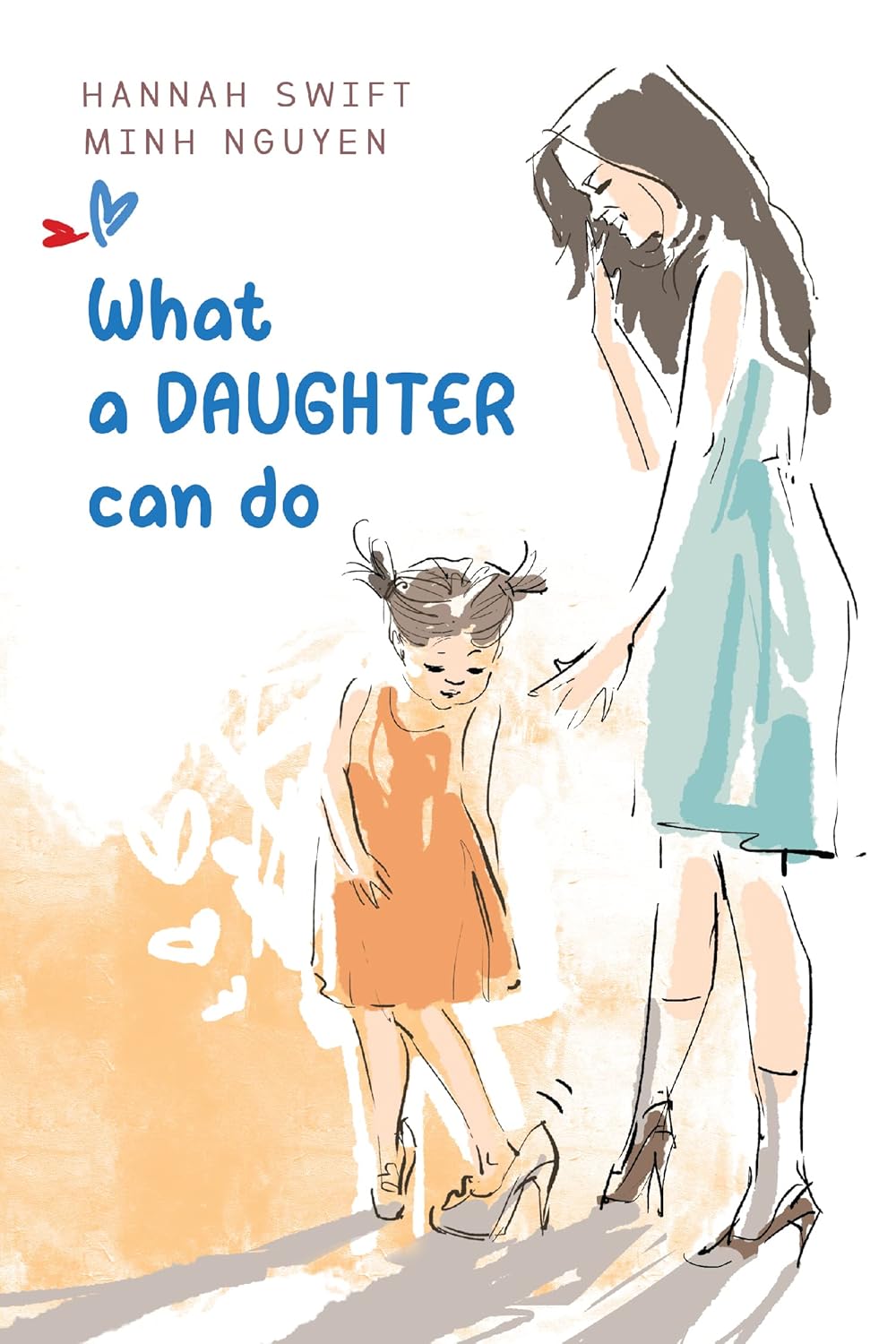 Amazon.com: What a DAUGHTER can do: A rhyming picture book about the ...