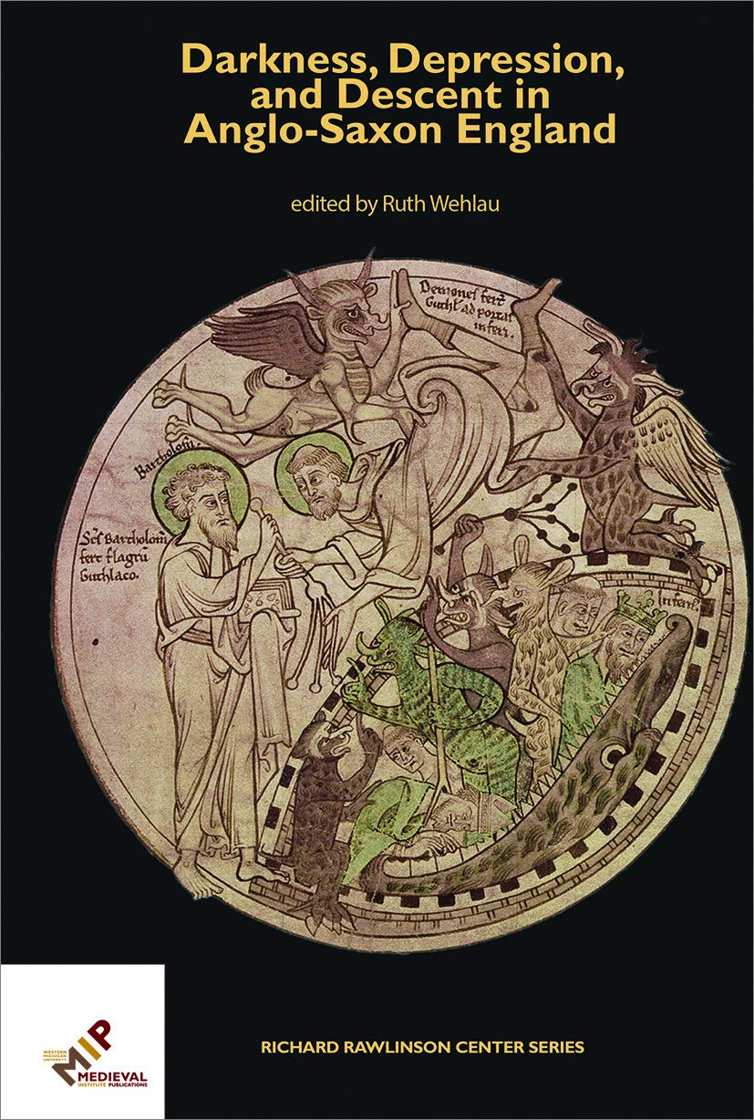 Amazon.com: Darkness, Depression, and Descent in Anglo-Saxon England ...