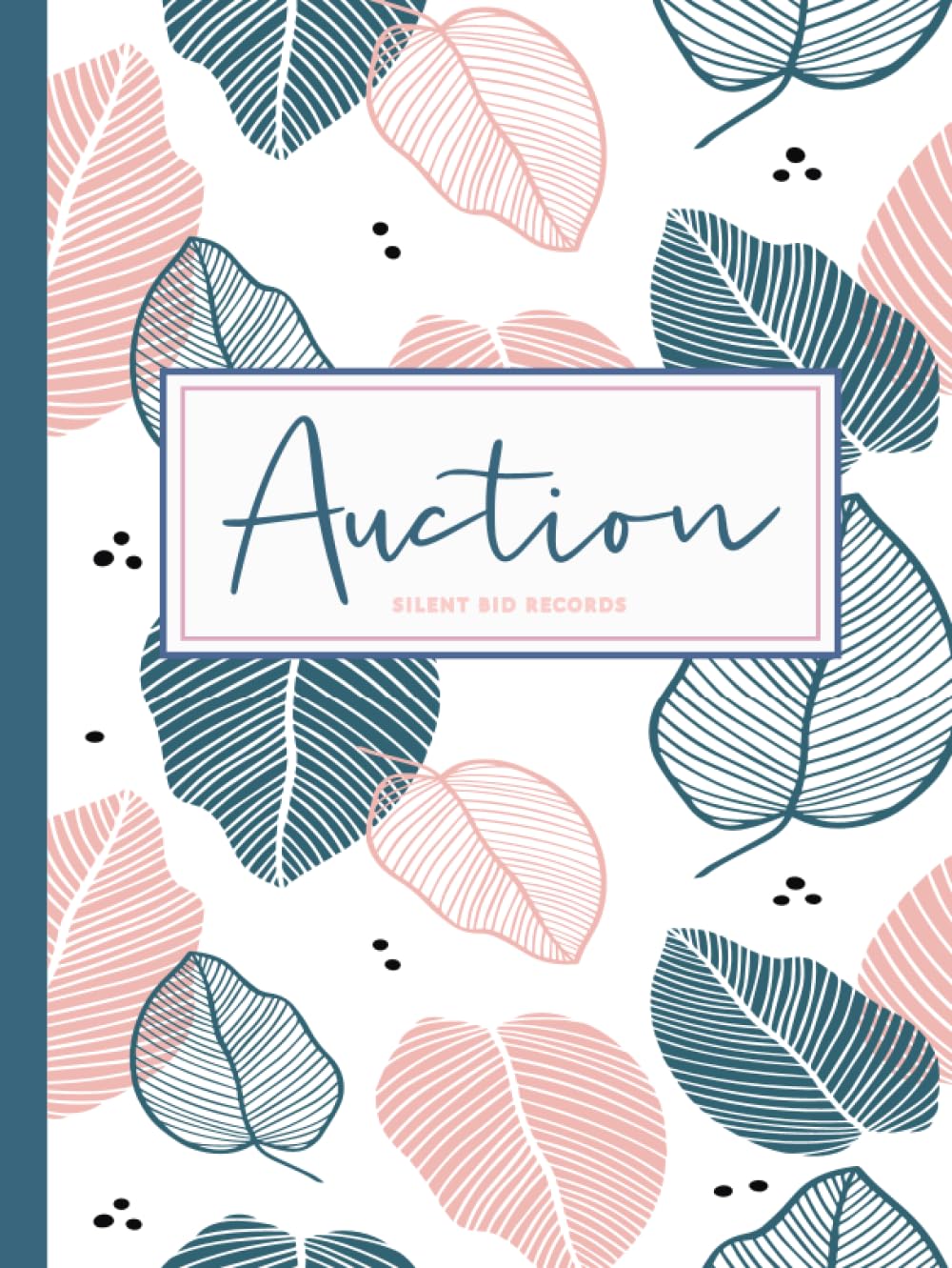 Silent Auction Bid Records: Bidding Record Sheets. Detail & Track Every ...