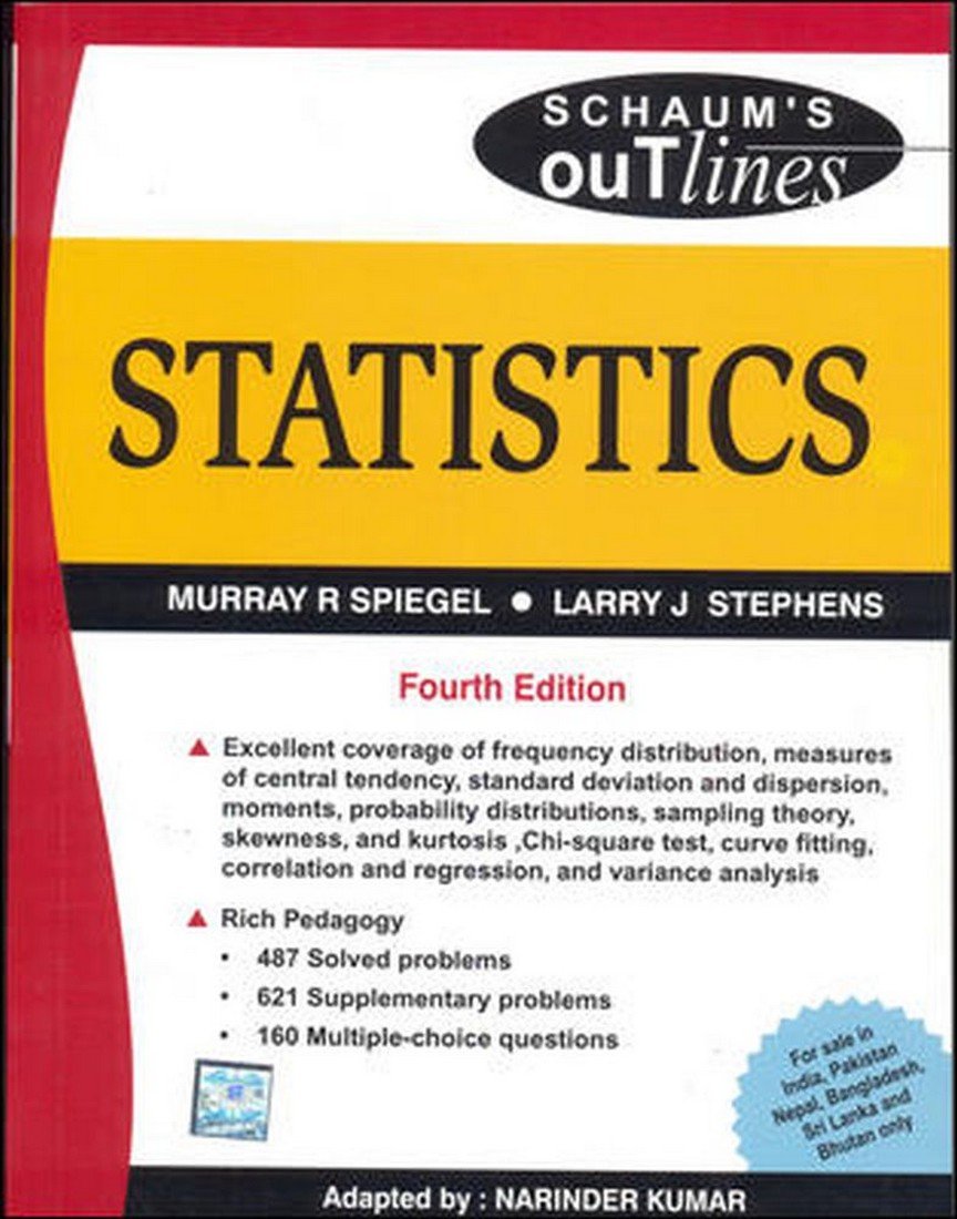 Statistics, 4/e (Schaum's Outline Series) (SIE): Murray Spiegel And ...