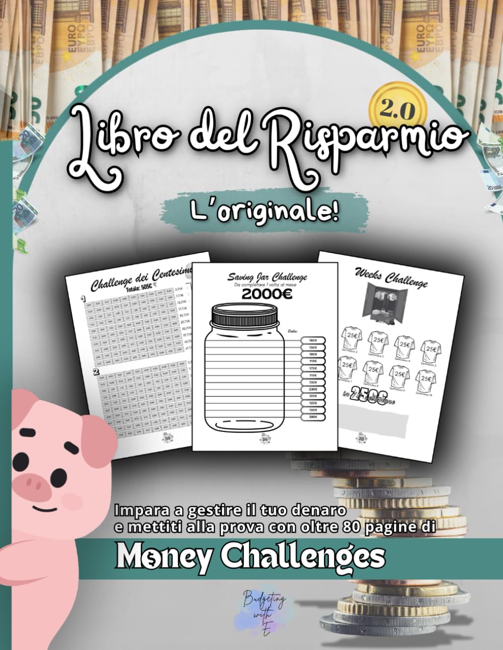 Libro del Risparmio: Budget Planner e Money Challenge per gestire le ...