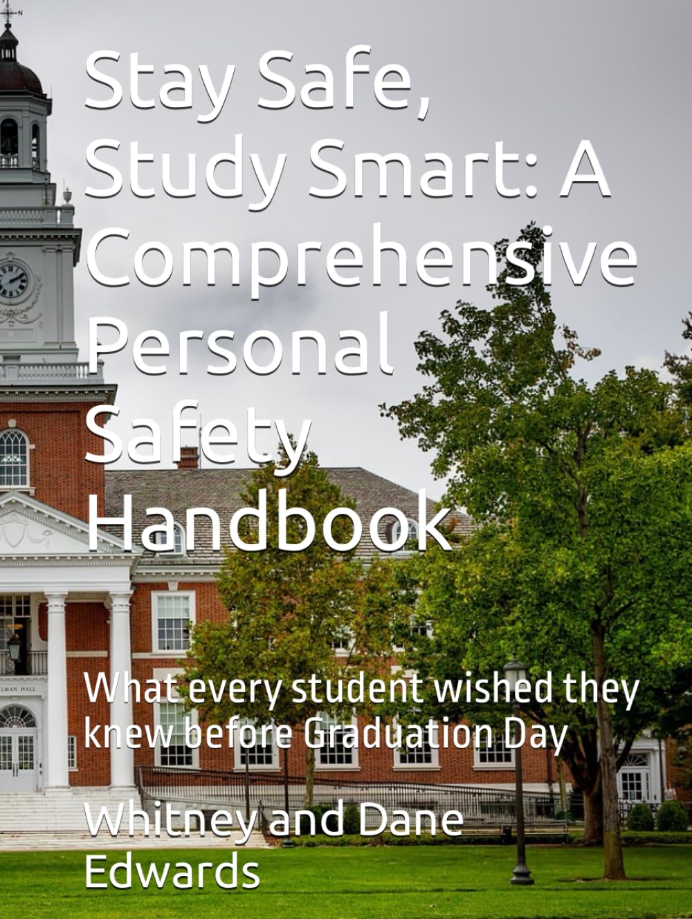 Amazon.com: Stay Safe, Study Smart: A Comprehensive Personal Safety ...