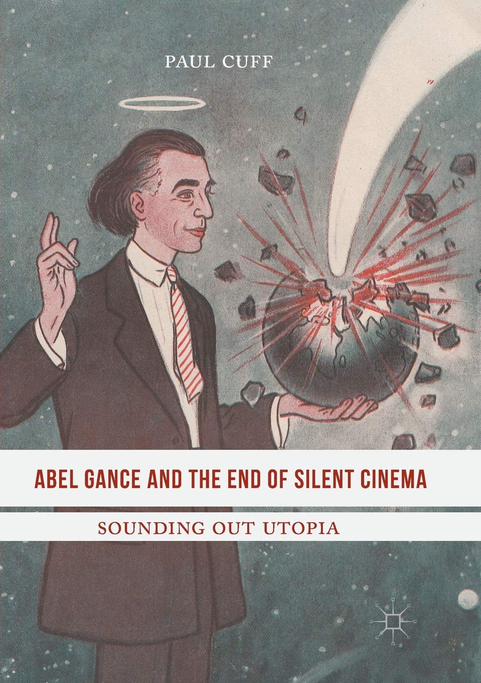 Amazon.com: Abel Gance and the End of Silent Cinema: Sounding out ...