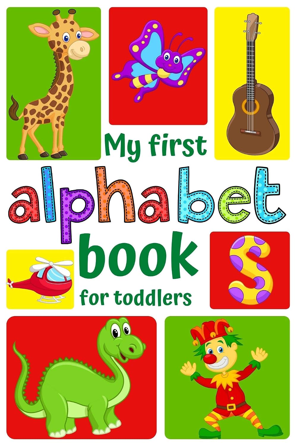 Amazon.com: My First Alphabet Book for Toddlers: Learning and ...