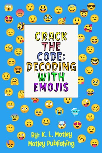 Crack the Code: Decoding With Emojis: 100 Secret Messages/ Decoding ...