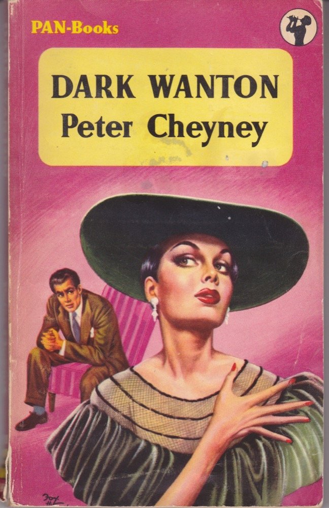 Dark Wanton: Peter Cheyney: Amazon.com: Books