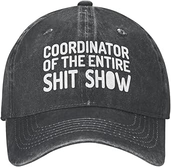 POLITIFAN Coordinators of The Entire Shit Show Hat for Men Dad Hats ...