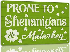 Amazon.com: Generic St Patrick's Day Tin Sign Prone To Shenanigans ...
