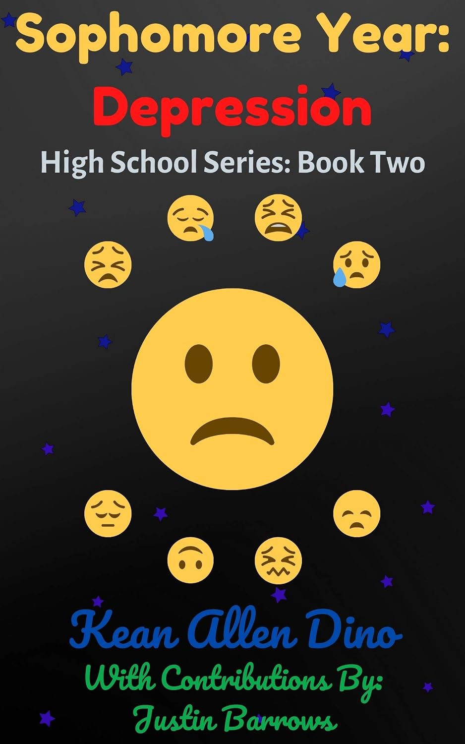 Amazon.com: Sophomore Year: Depression: High School Series: Book Two ...