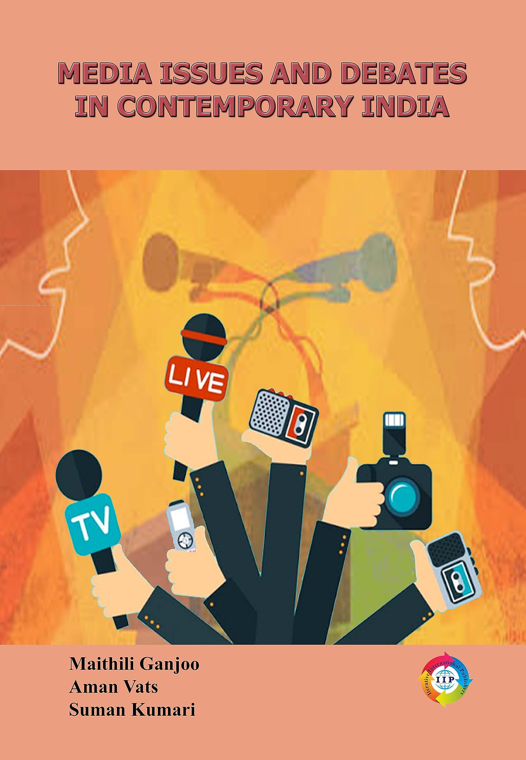 Buy Media Issues and Debates in Contemporary India Book Online at Low ...