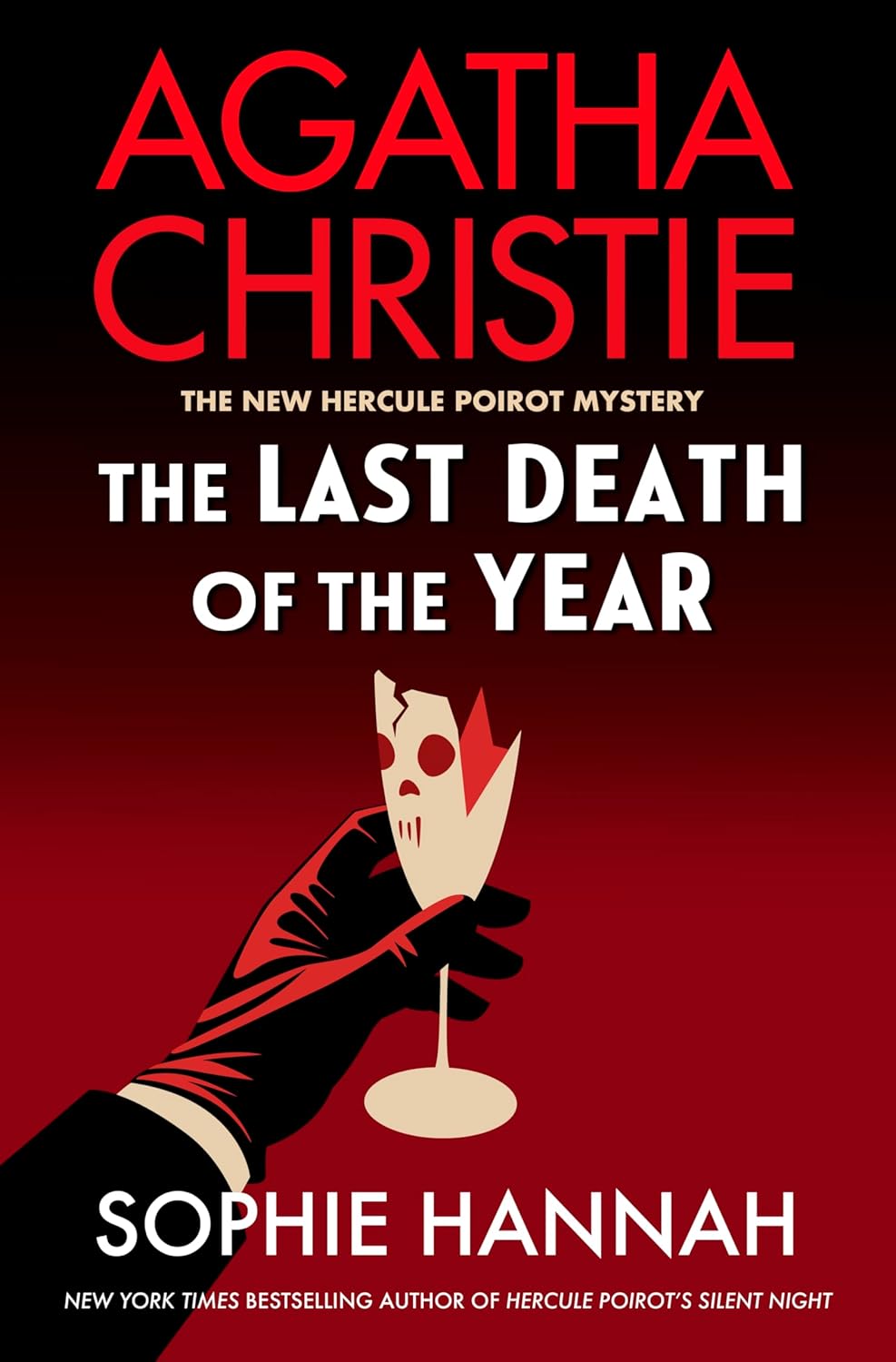 The Last Death of the Year: 6 (New Hercule Poirot Mystery) : Hannah ...