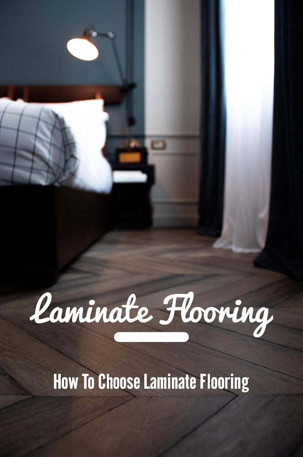 Amazon.com: Laminate Flooring: How To Choose Laminate Flooring eBook ...