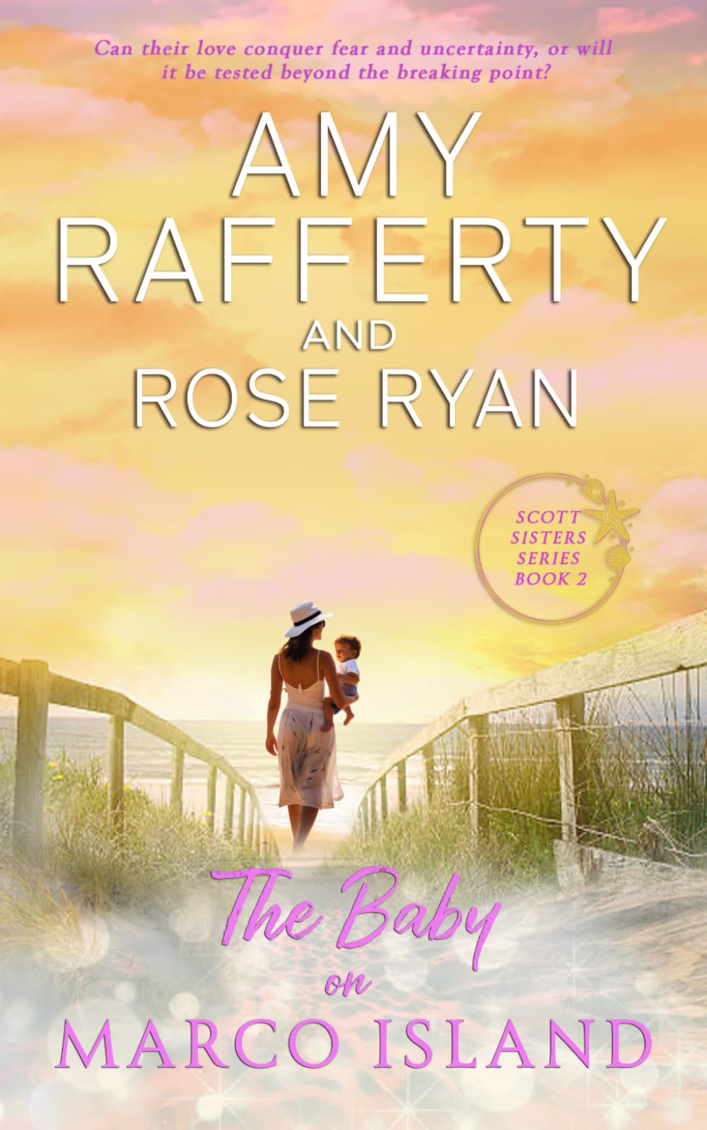 The Baby on Marco Island (Scott Sisters Series): Rafferty, Amy, Ryan ...