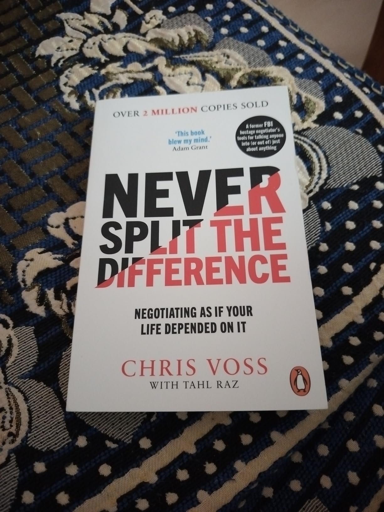 Buy Never Split the Difference: Negotiating As If Your Life Depended On ...