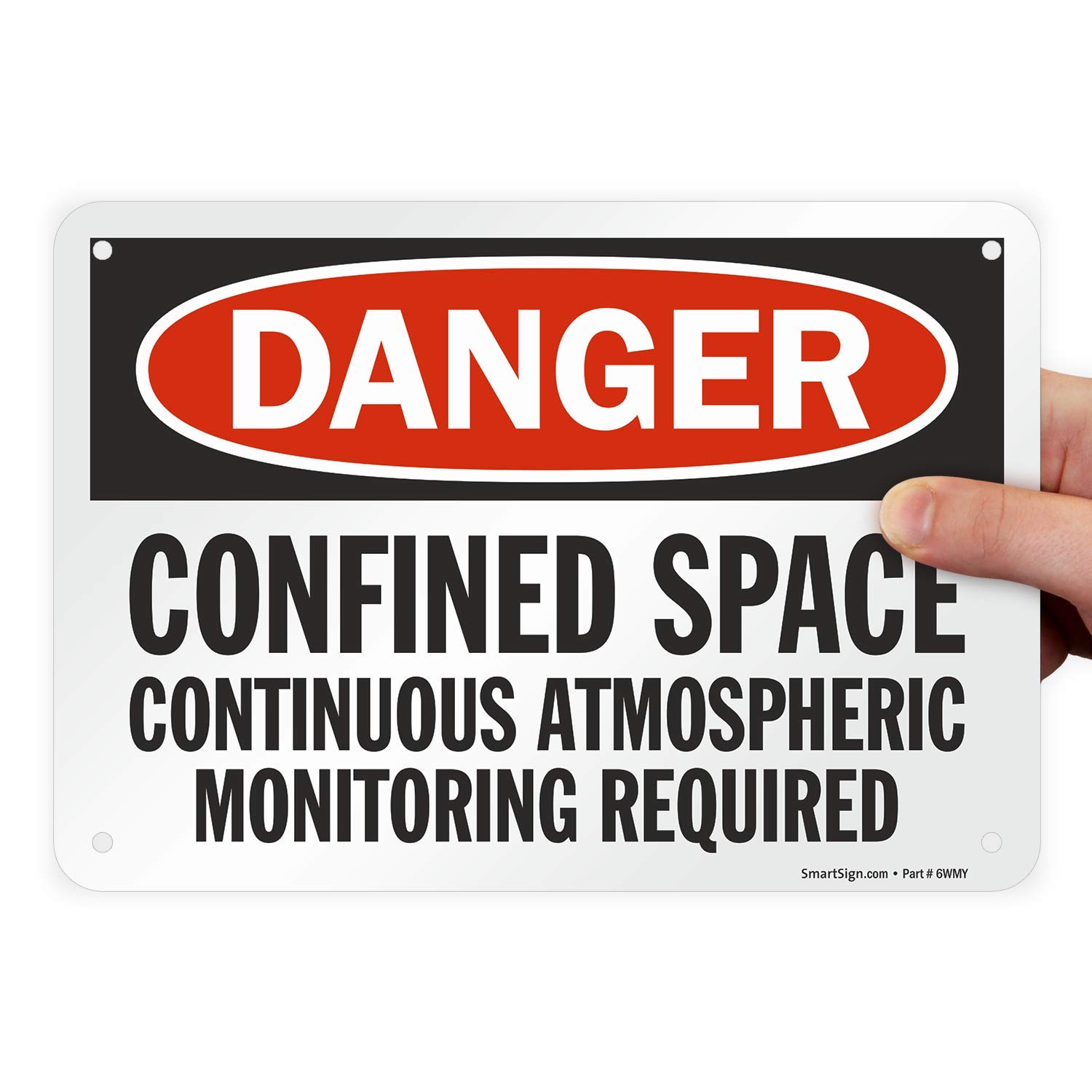 SmartSign 7 x 10 inch “Danger - Confined Space, Continuous Atmospheric ...