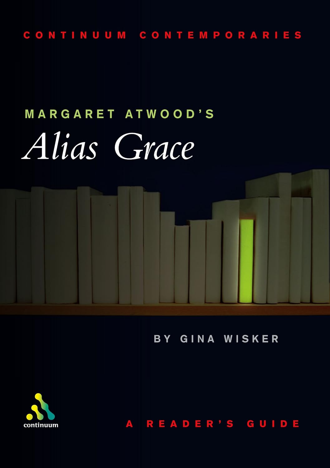 Amazon.com: Margaret Atwood's Alias Grace: A Reader's Guide (Continuum ...