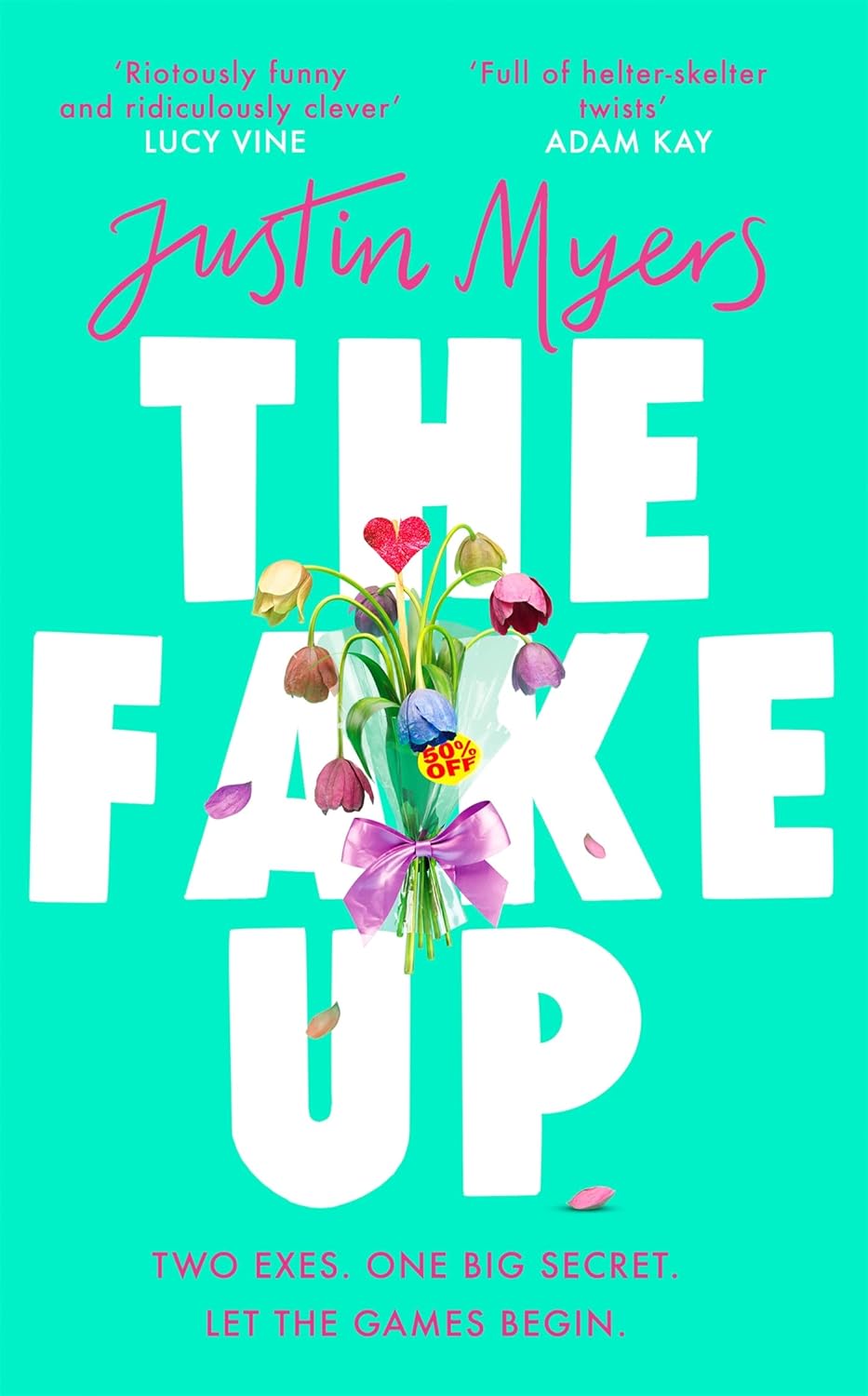 The Fake-Up: A hilarious new rom-com with unforgettably brilliant ...