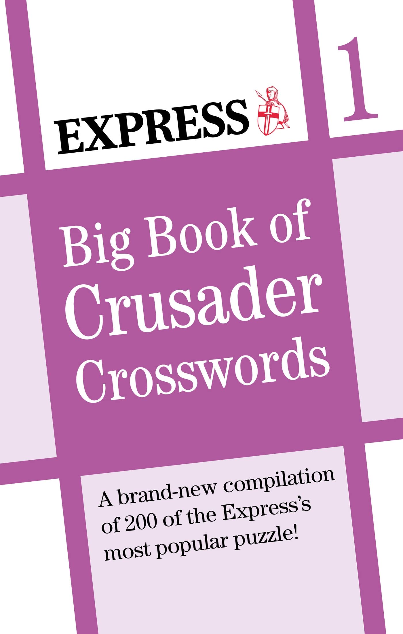 Express: Big Book of Crusader Crosswords Volume 1 (Daily Express Puzzle ...