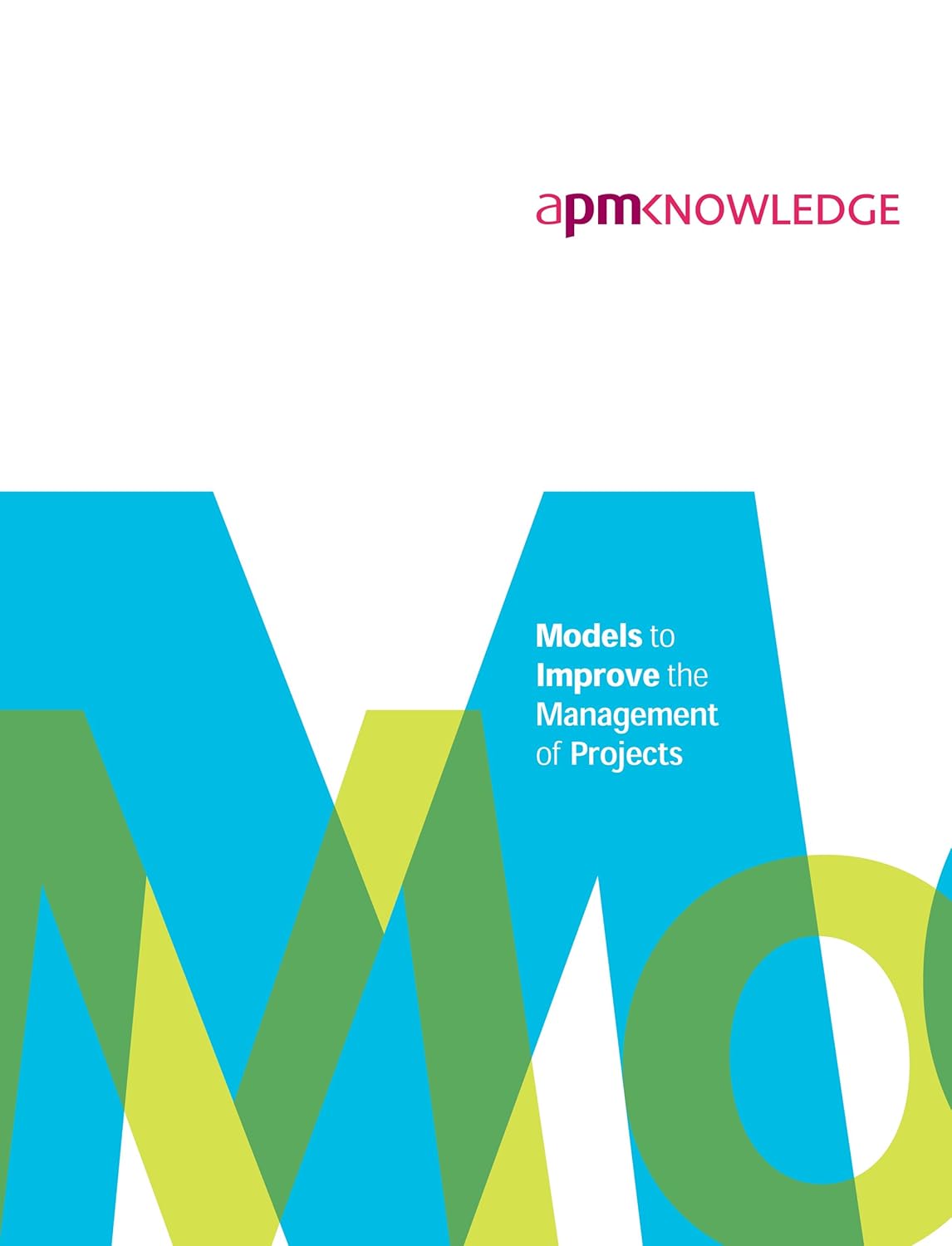 Amazon.com: Models to Improve the Management of Projects eBook ...