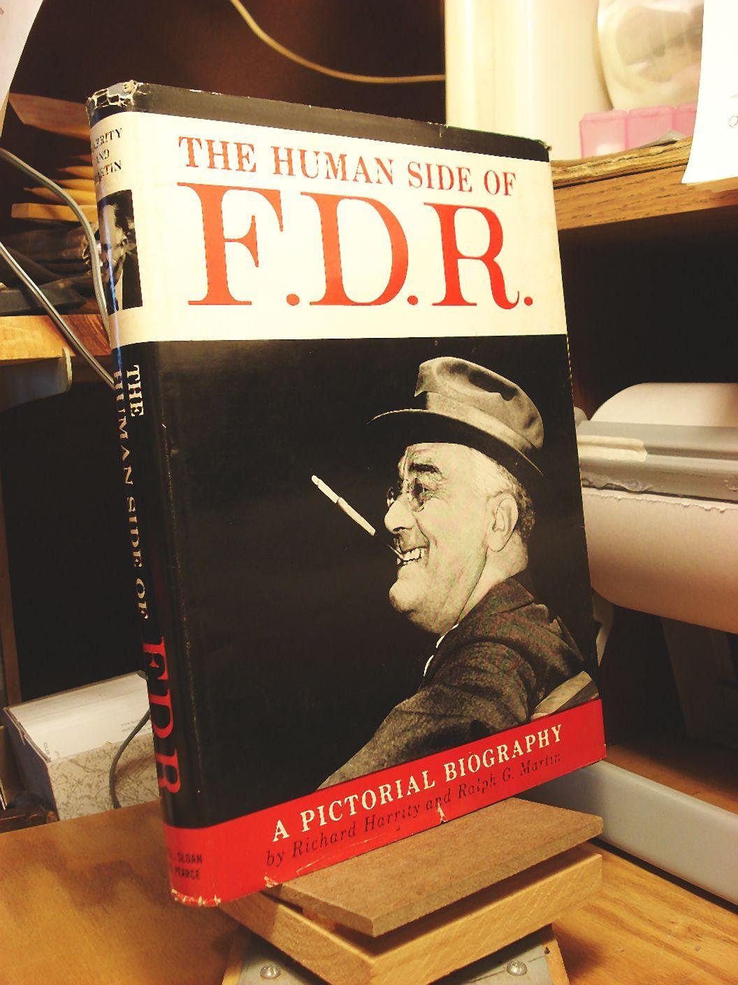 The human side of F.D.R: Harrity, Richard: Amazon.com: Books