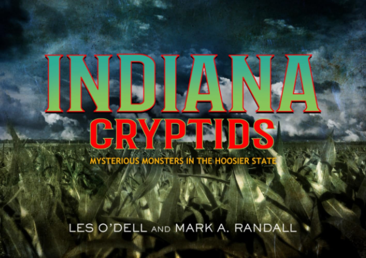 Amazon.com: Indiana Cryptids: Mysterious Monsters in the Hoosier State ...