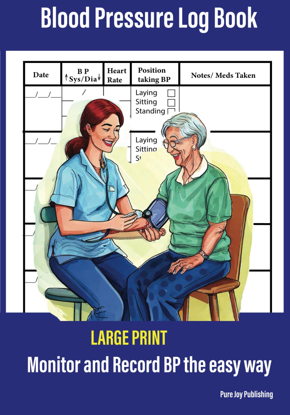 Blood Pressure Log Book: Monitor and record Blood Pressure up to two ...