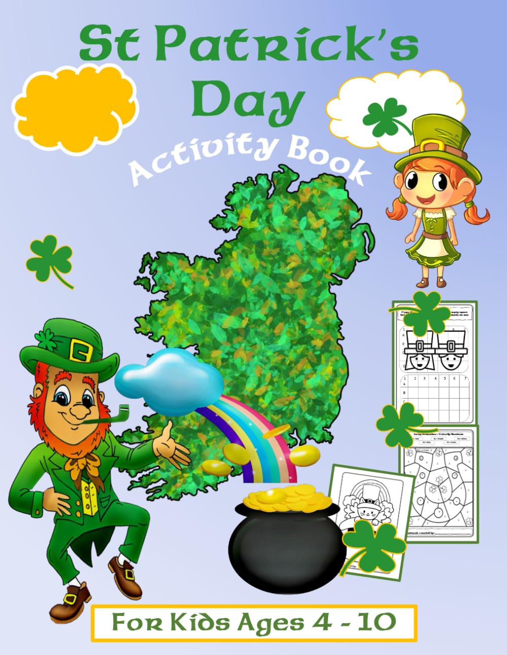 St. Patrick's Day Activity Book For Kids Ages 4 - 10: 60 Fun Activities ...