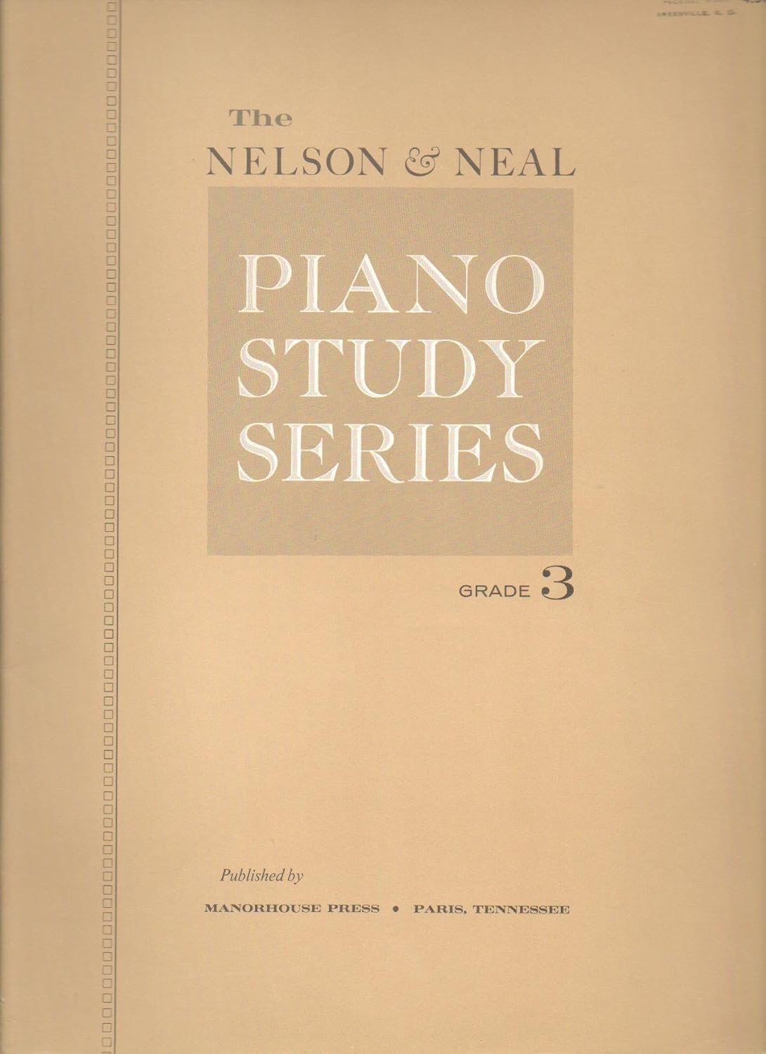 The Nelson & Neal Piano Study Series (Grade 3): Allison; Harry Neal ...