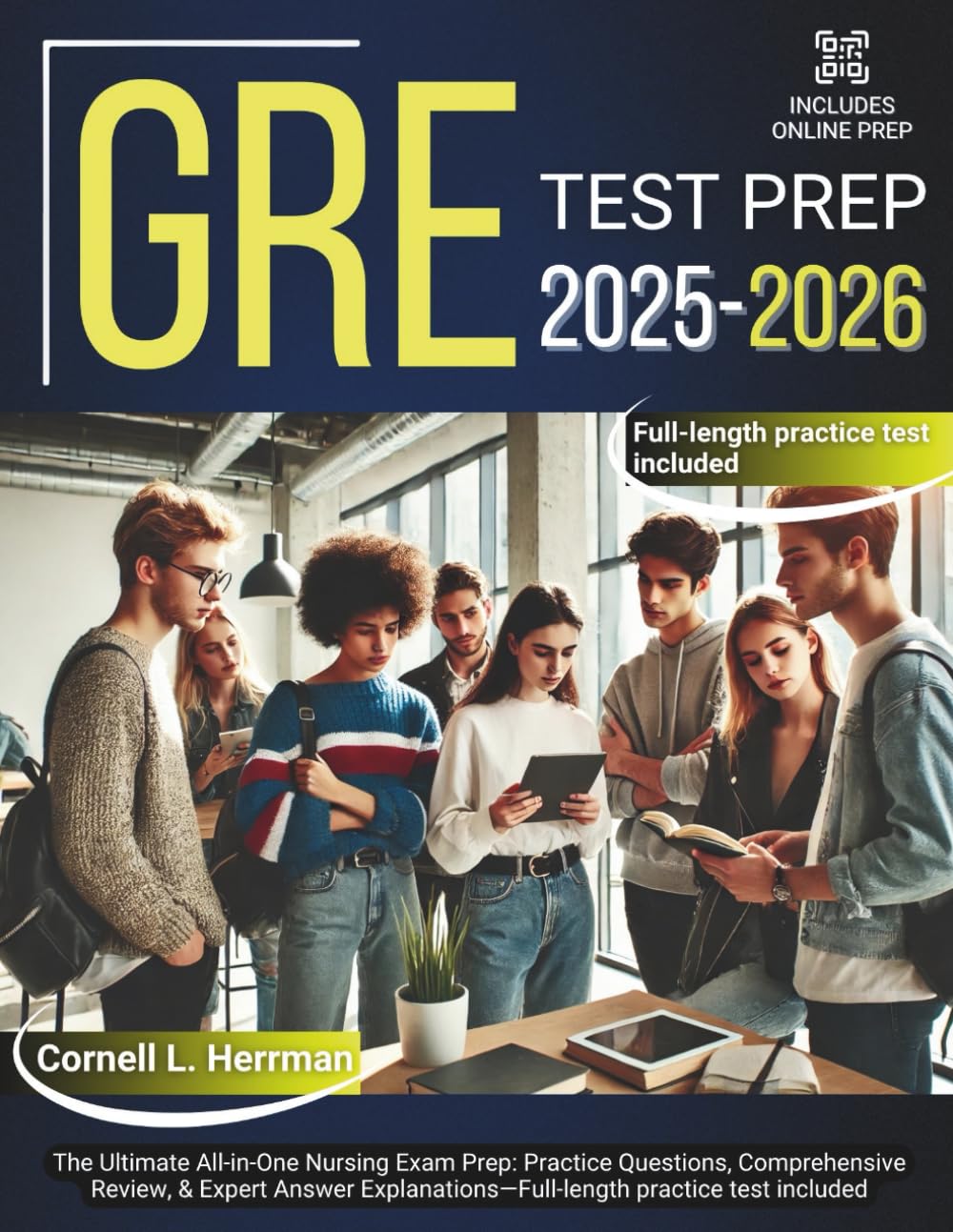 GRE TEST PREP 2025-2026: The Ultimate All-in-One Nursing Exam Prep ...