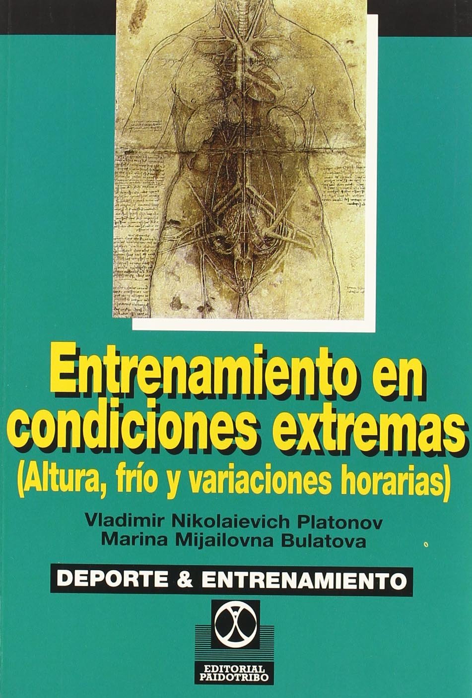 ENTRENAMIENTO EN CONDICIONES EXTREMAS (MEDICINA DEPORTIVA) : Mijailovna ...