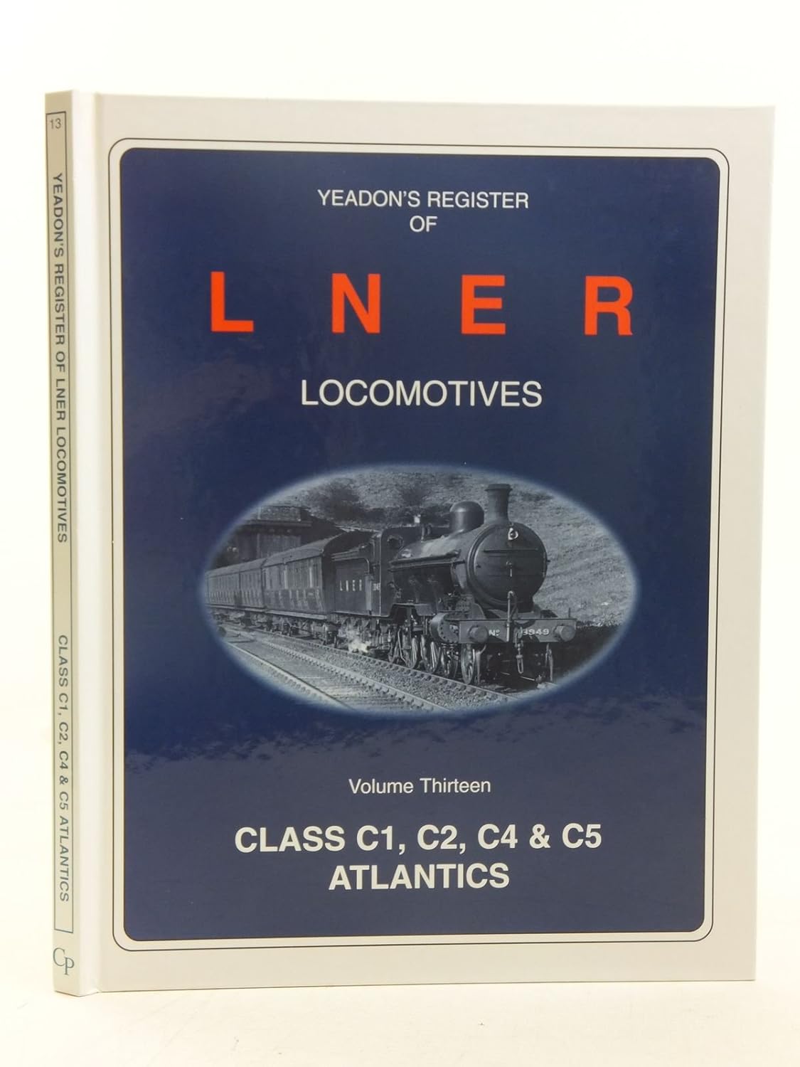 Amazon | Class C1, C2, C4 and C5 Atlantics (v. 13) (Yeadon's Register ...