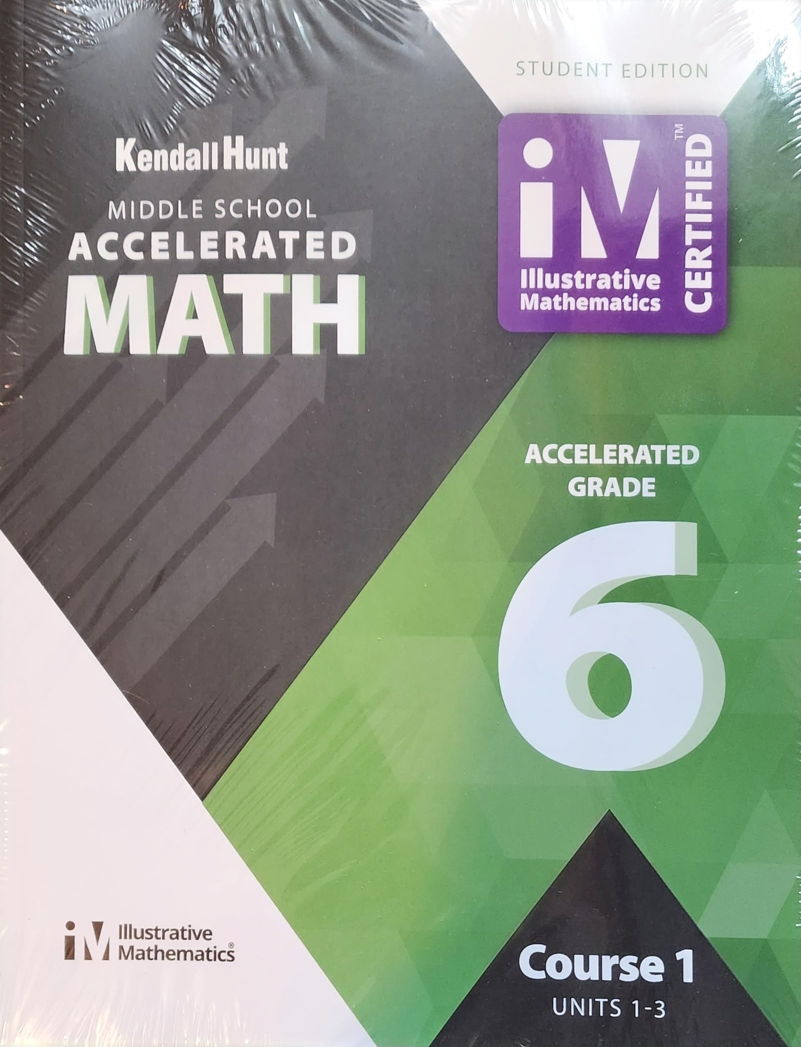 Illustrative Mathematics: Accelerated Course 1 Student Edition ...