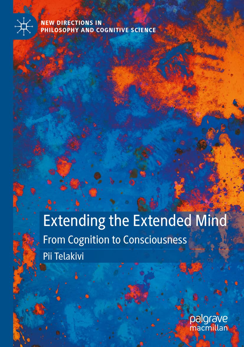 Amazon.com: Extending the Extended Mind: From Cognition to ...