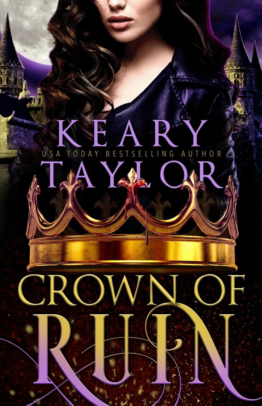 Crown of Ruin (Crown of Death): Taylor, Keary: 9781717508867: Amazon ...
