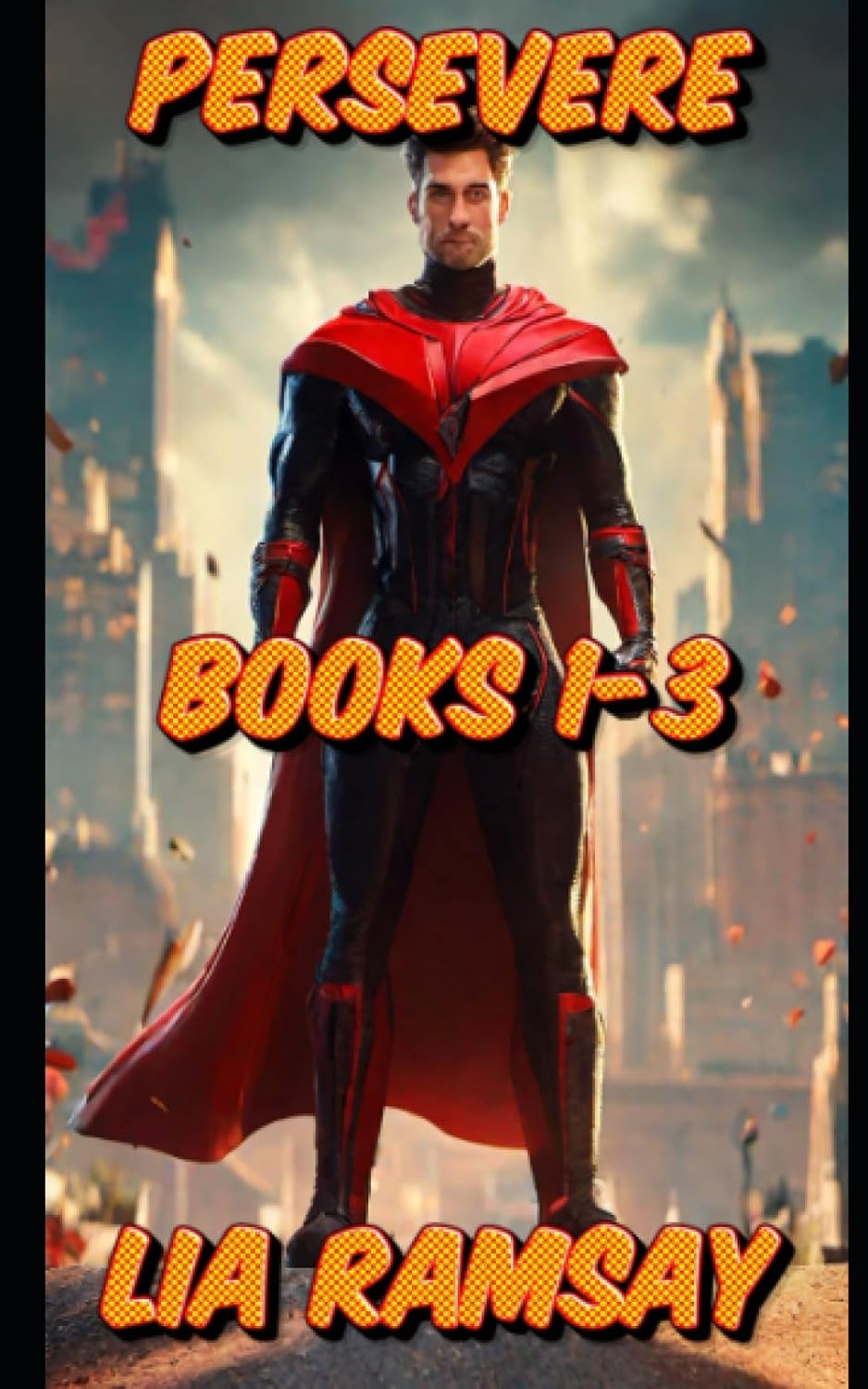 Amazon.com: Persevere: Books 1-3: 9781989115169: Ramsay, Lia: Books