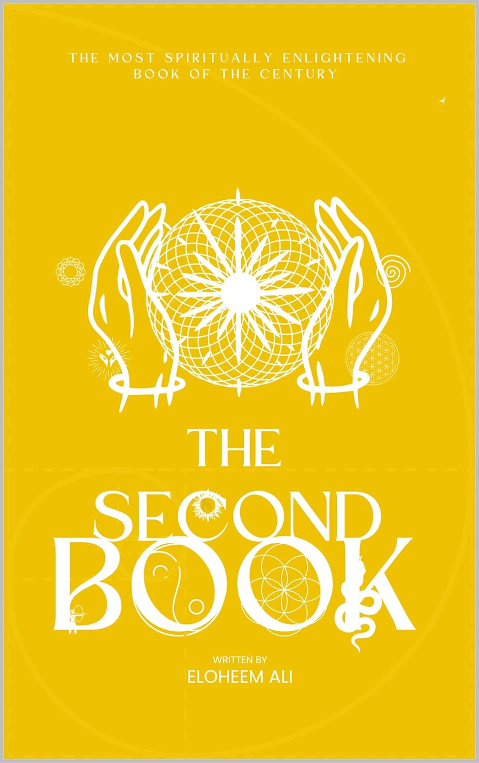 The Second Book - Kindle edition by Ali, Eloheem. Religion ...