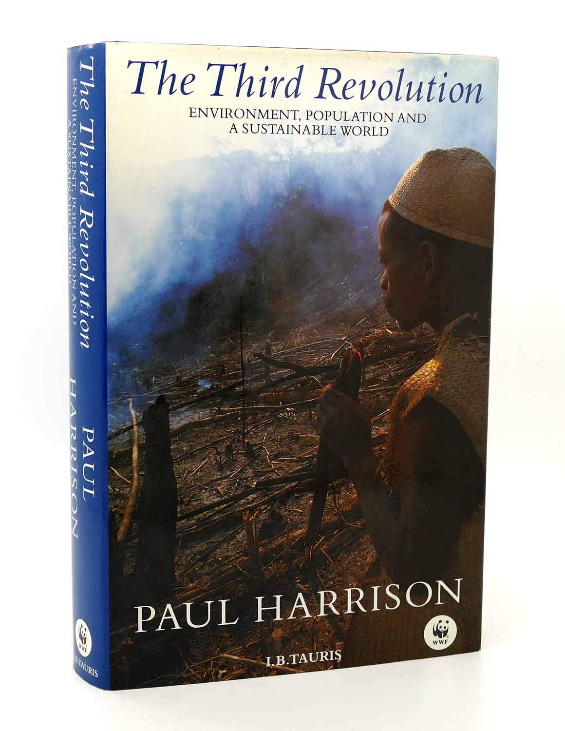 The Third Revolution: Environment, Population and a Sustainable World ...