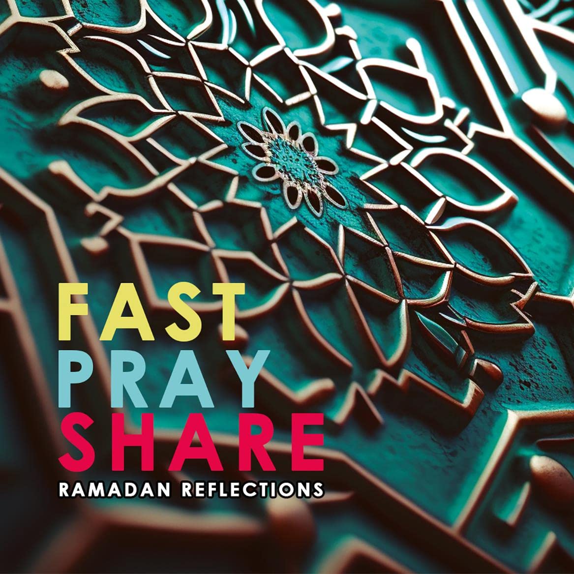 Fast - Pray - Share: Ramadan Reflections: Yesilova, Hakan ...
