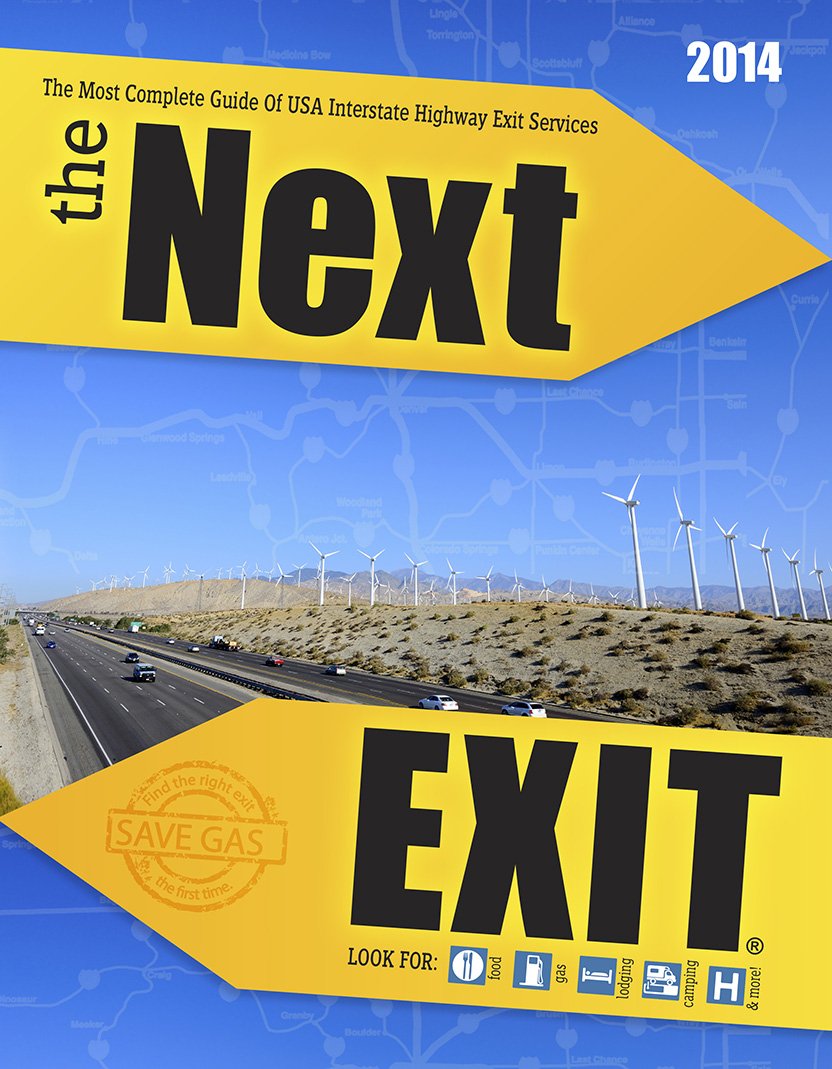 The Next Exit 2014: The Most Accurate Interstate Highway Service Guide ...