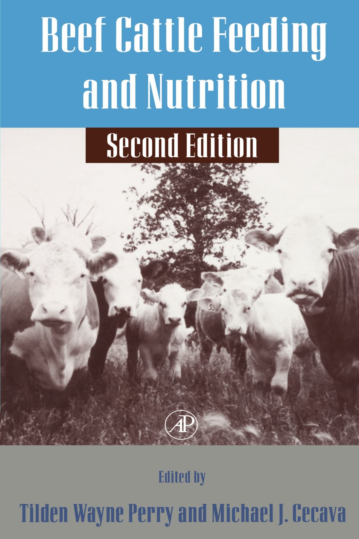Beef Cattle Feeding and Nutrition: Second Edition: Perry, Tilden Wayne ...