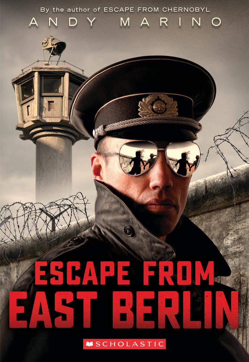 Escape from East Berlin: Marino, Andy: 9781338832044: Amazon.com: Books