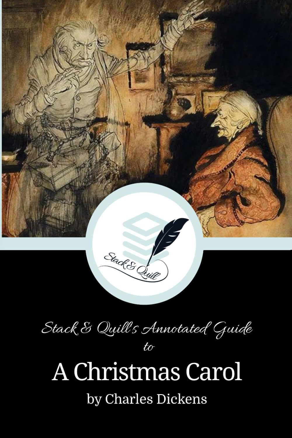 Stack & Quill's Annotated Guide to A Christmas Carol (Stack & Quill's ...