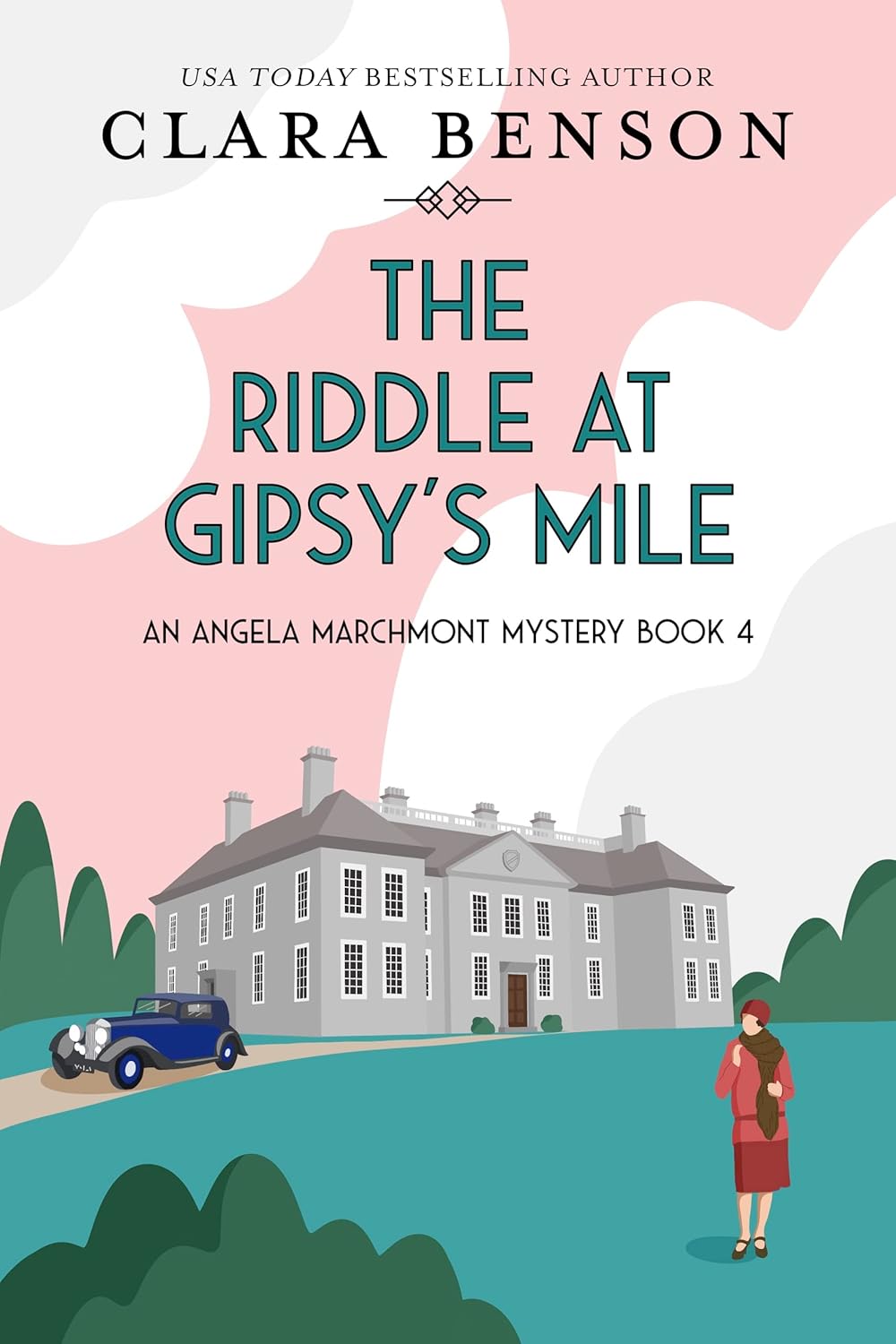 The Riddle at Gipsy's Mile (An Angela Marchmont Mystery Book 4 ...