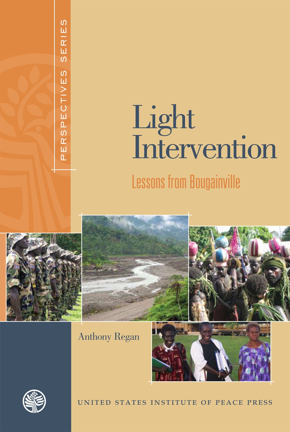Light Intervention: Lessons from Bougainville - Kindle edition by Regan ...