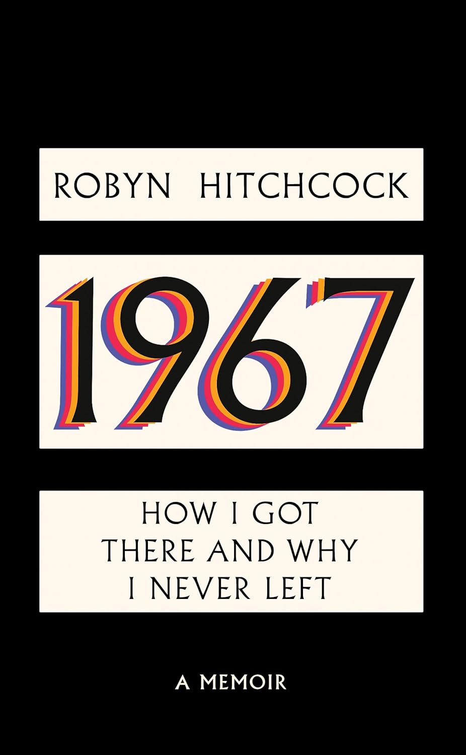 Amazon.com: 1967: How I Got There and Why I Never Left: 9781636142067 ...