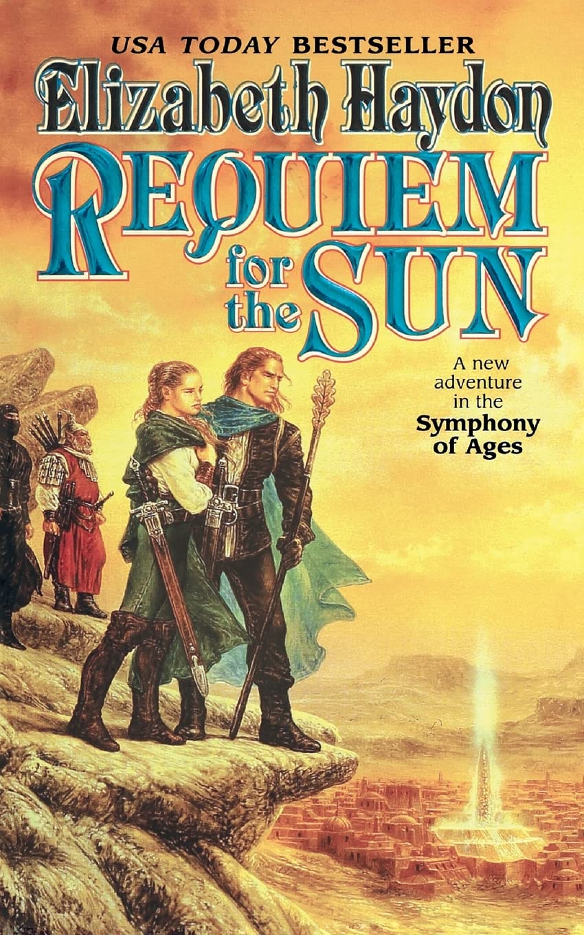 Requiem for the Sun: A New Adventure in the Symphony of Ages (The ...