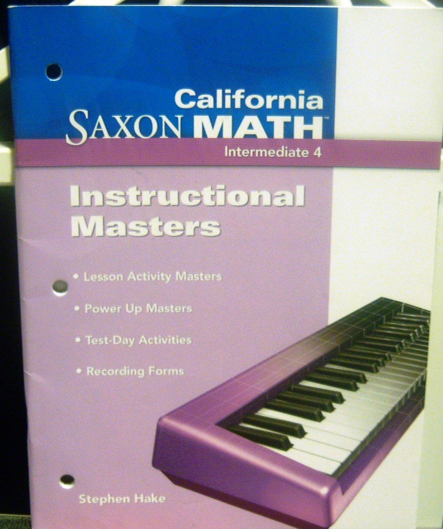 Amazon.com: Saxon Math Intermediate 4 California: Instructional Masters ...